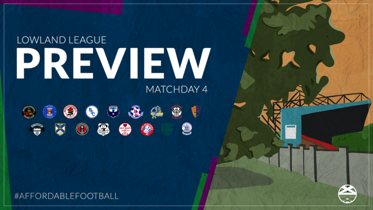 Lowland League Preview - Matchday 4 - Scottish Lowland League